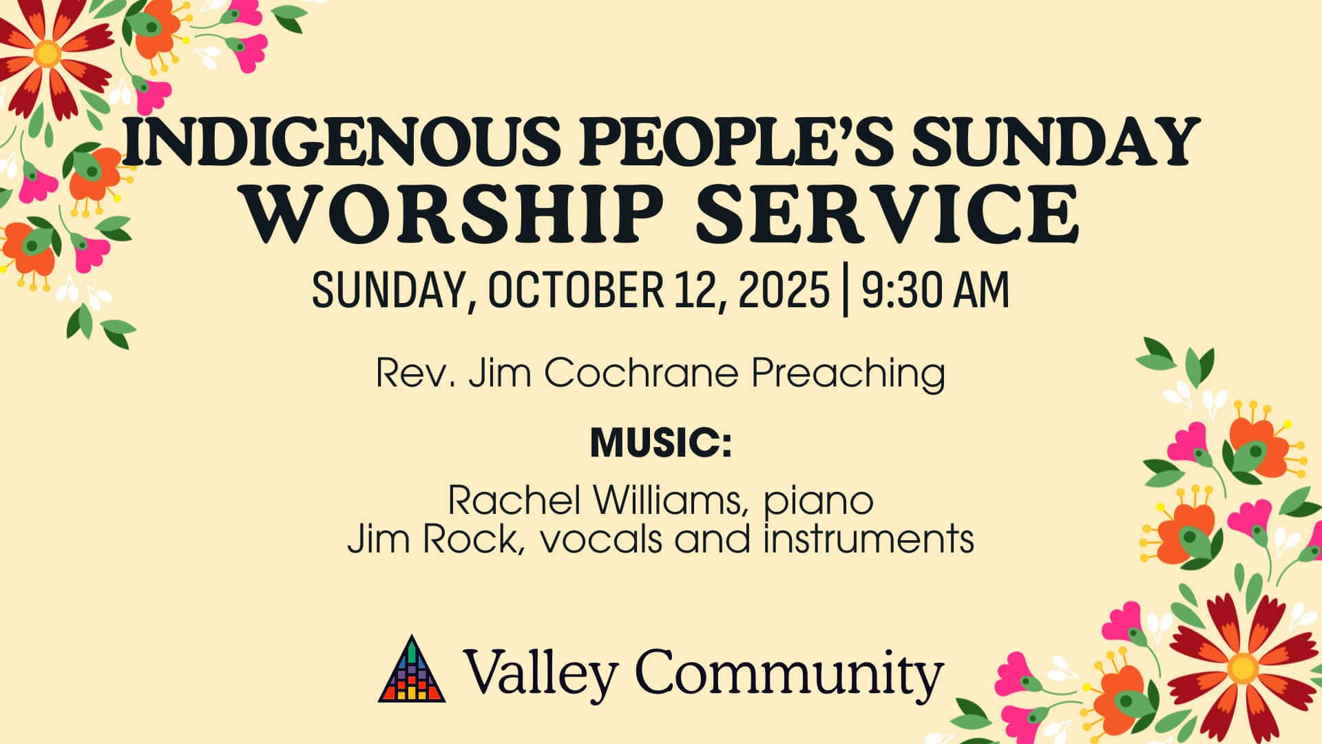 Sunday, October 12, 2025 @ 9:30am | Indigenous People's Sunday - Valley ...